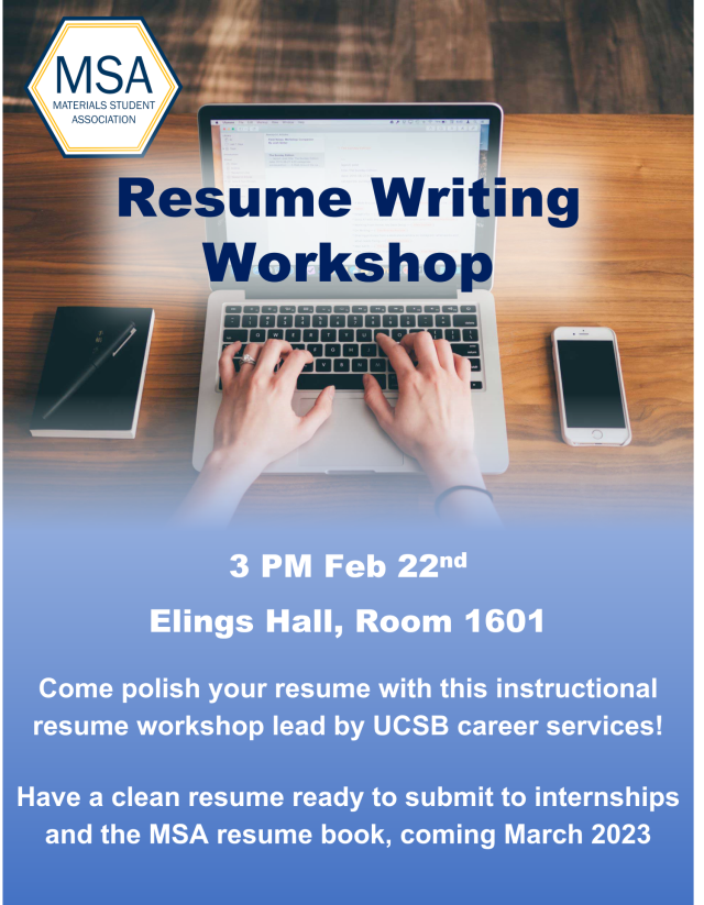 Resume Writing Workshop | UCSB Materials Student Association ... Resume Writing Workshop | UCSB Materials Student Association ...